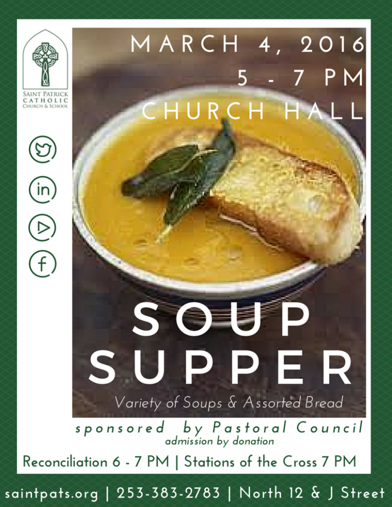Lenten Soup Supper - Saint Patrick Catholic Church