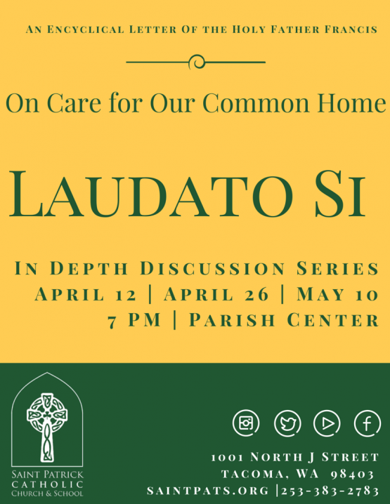 Let's Talk About Laudato Si - Saint Patrick Catholic Church