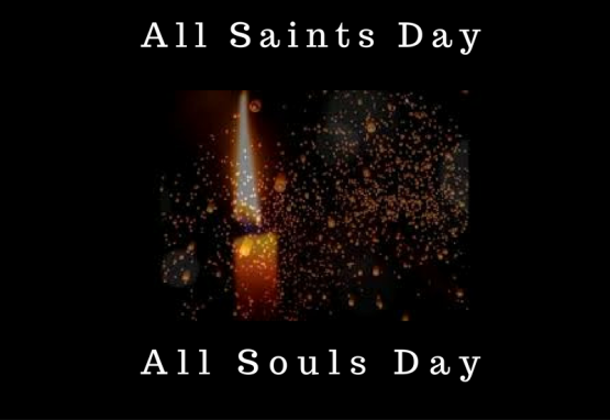 All Saints Day & Souls Day - Saint Patrick Catholic Church