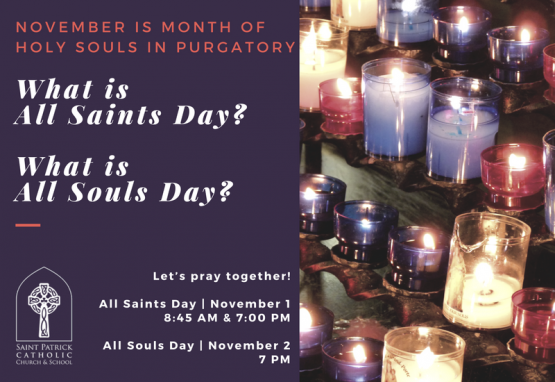 All Saints Day & All Souls Day - Saint Patrick Catholic Church