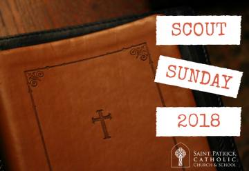 Scout Sunday 2018 - Saint Patrick Catholic Church
