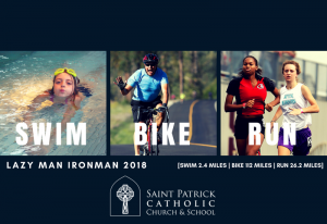 Lazy Man Ironman - Saint Patrick Catholic Church