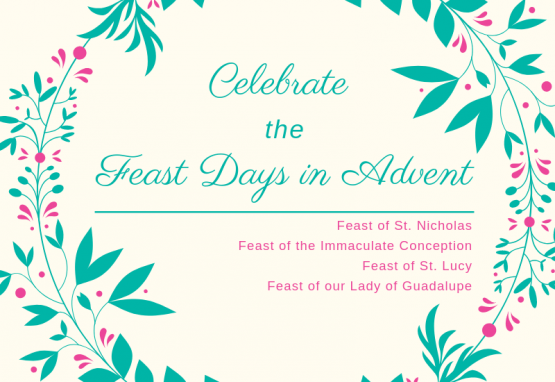 Feast Days in Advent - Saint Patrick Catholic Church