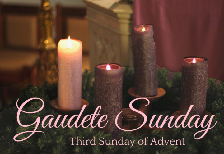 Gaudete Sunday - Saint Patrick Catholic Church