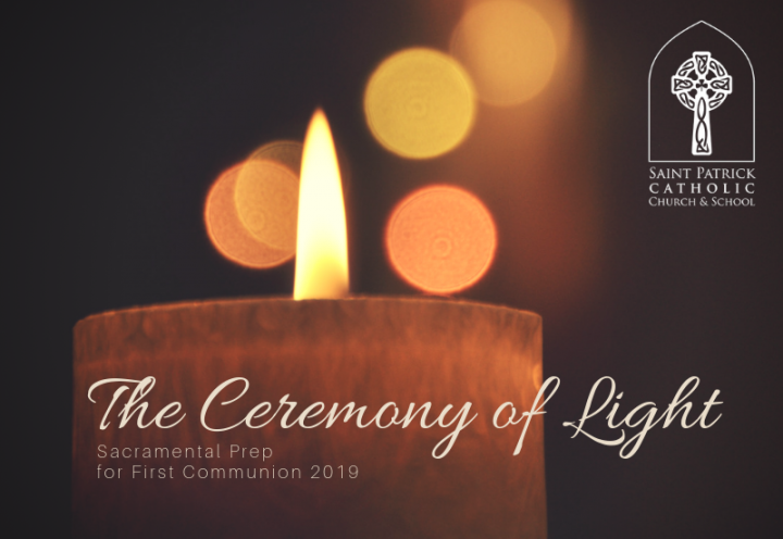 Ceremony of Light 2019 - Saint Patrick Catholic Church