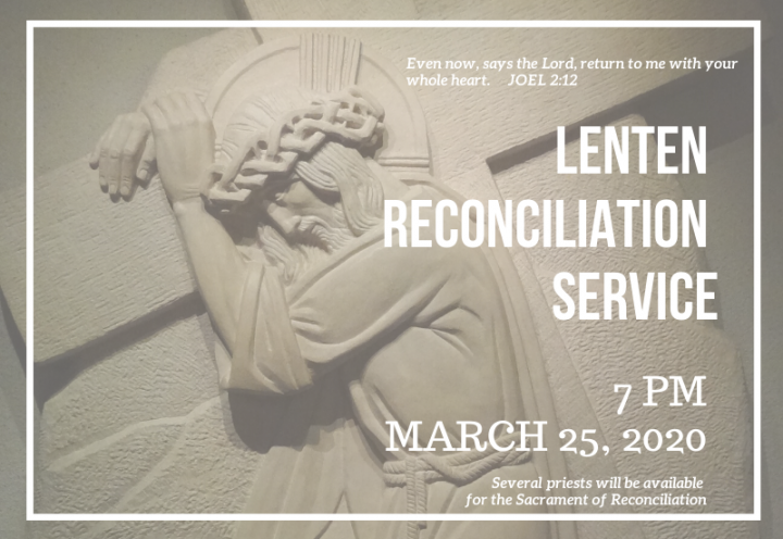 Reconciliation in Lent - Saint Patrick Catholic Church